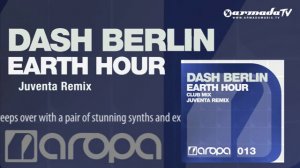 Dash Berlin - Earth Hour (Juventa Remix)